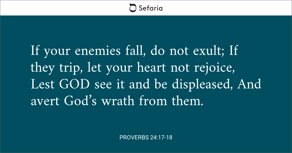 Proverbs 24:17-18