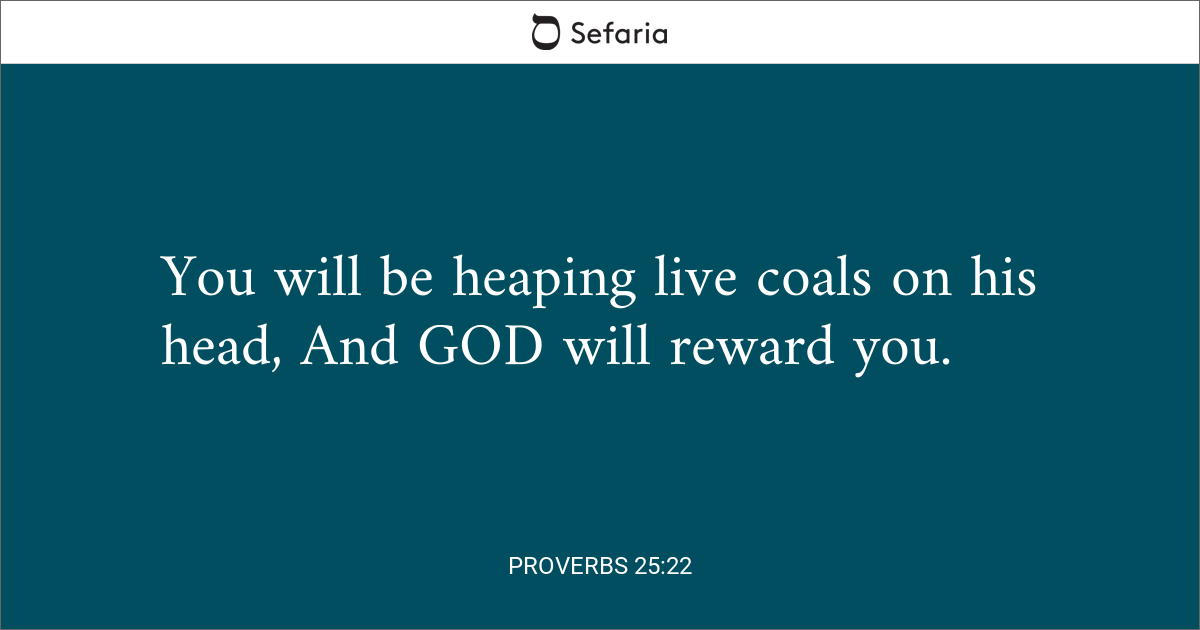 Proverbs 25:22