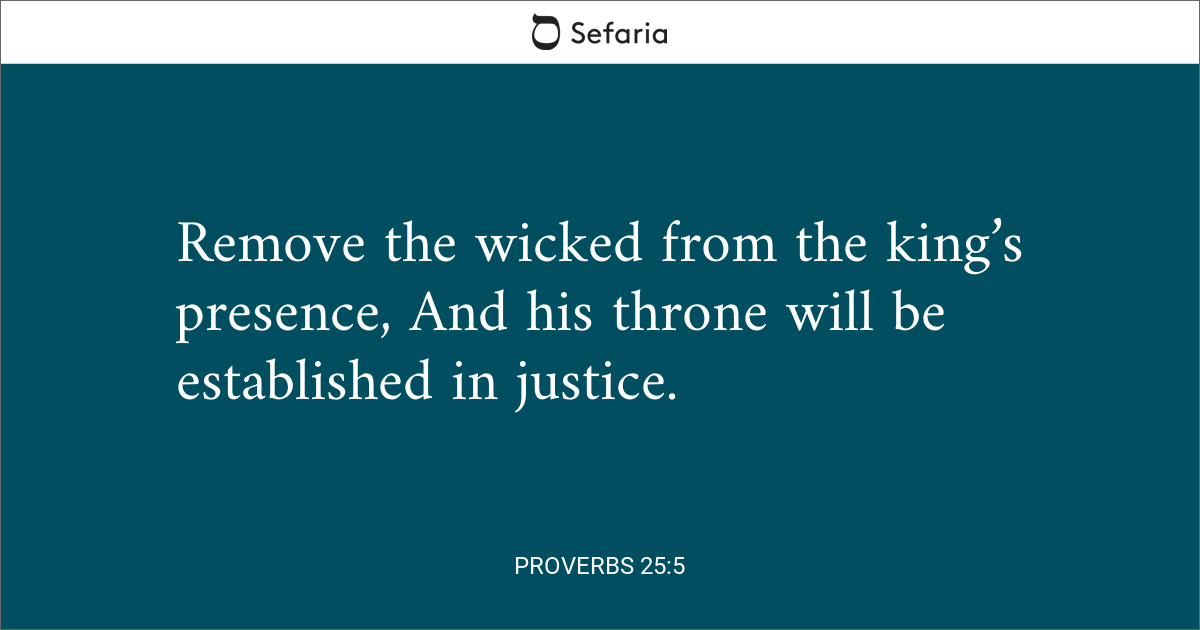 Proverbs 25:5