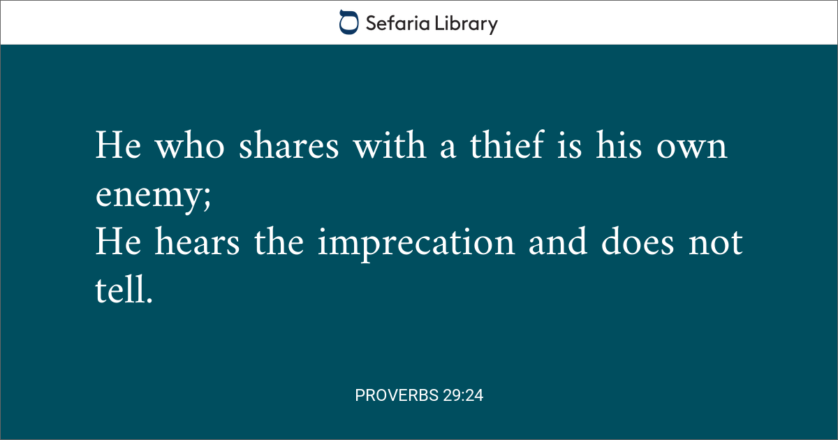 Proverbs 29:24
