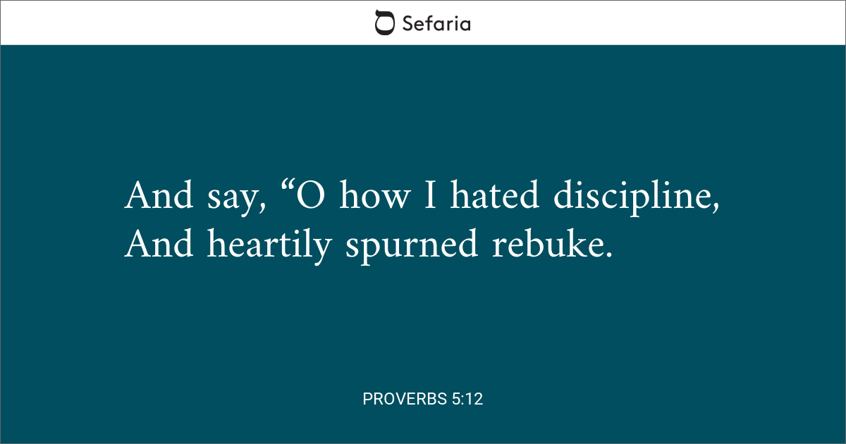 Proverbs 5:12