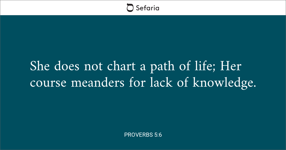 Proverbs 5:6