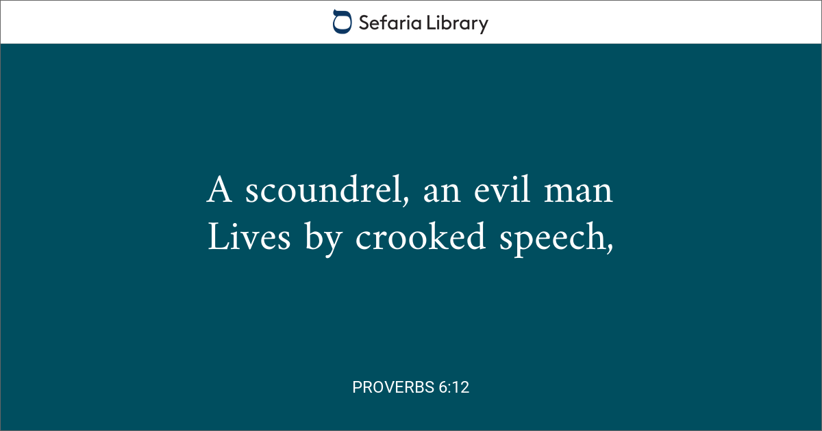 Proverbs 6:12 | Sefaria Library