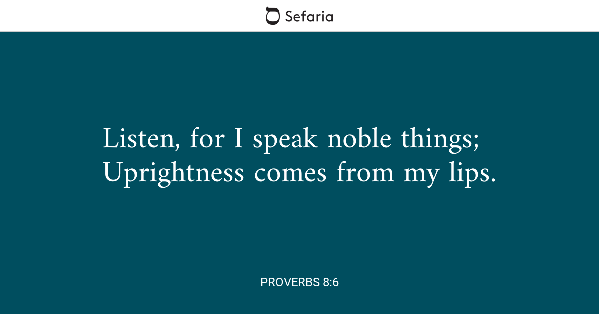 Proverbs 8:6