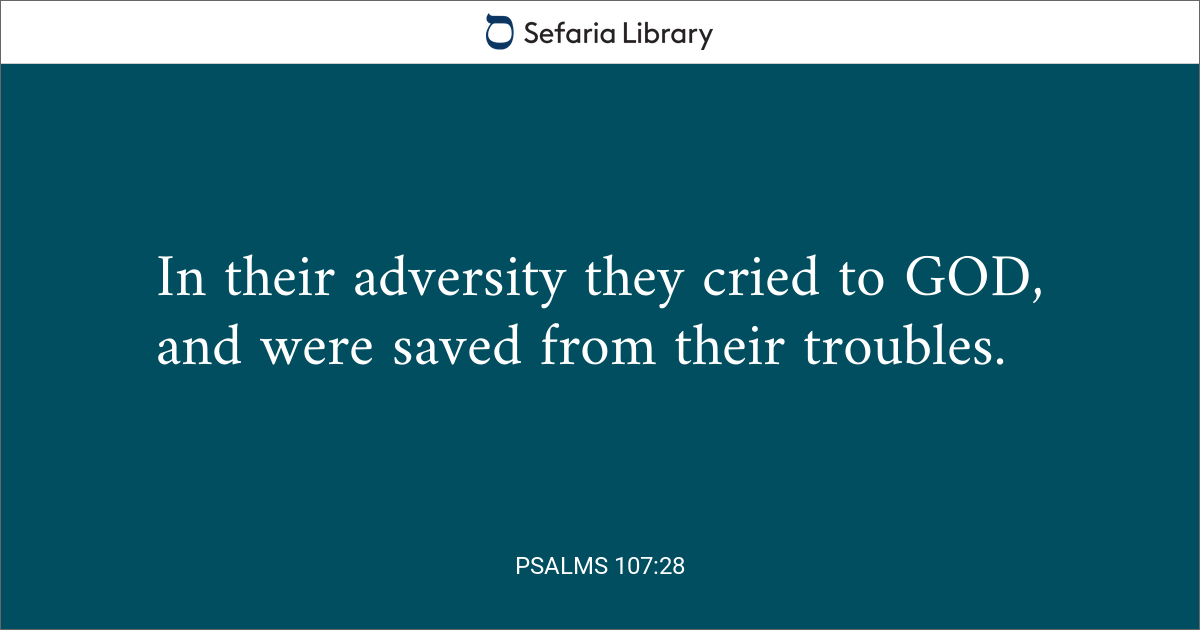 Psalms 107:28 | Sefaria Library