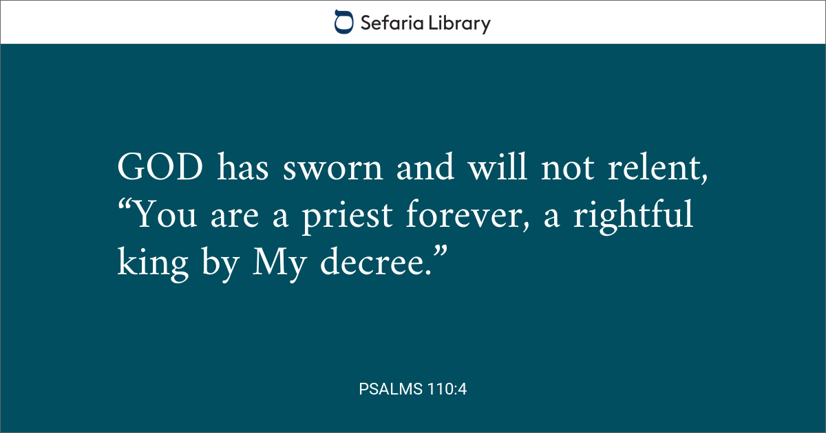Psalms 110:4 | Sefaria Library