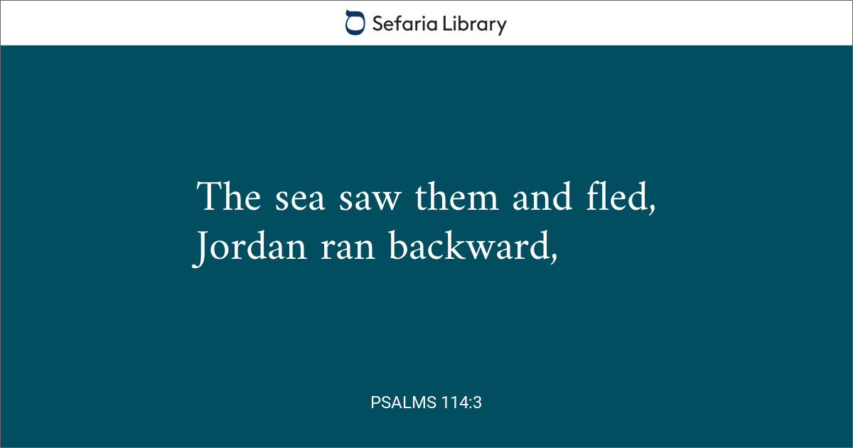 Psalms 114:3
