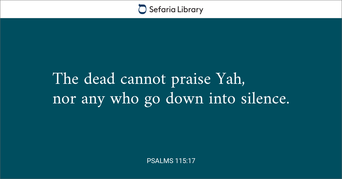 Psalms 115:17 | Sefaria Library