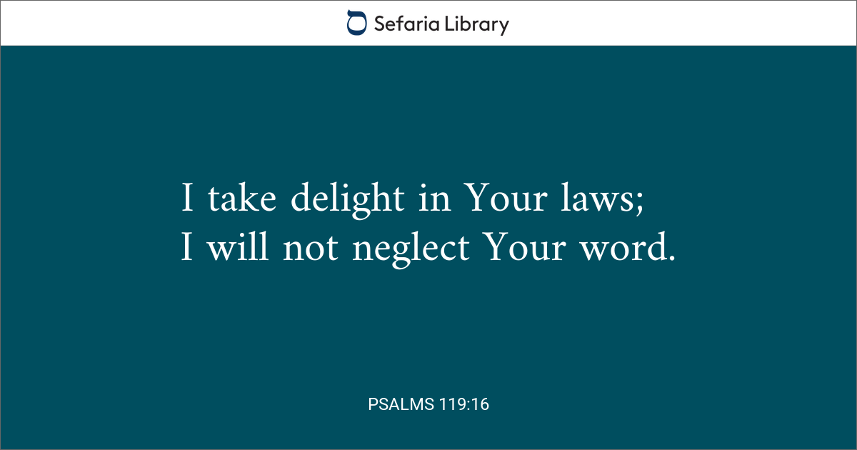 Psalms 119:16