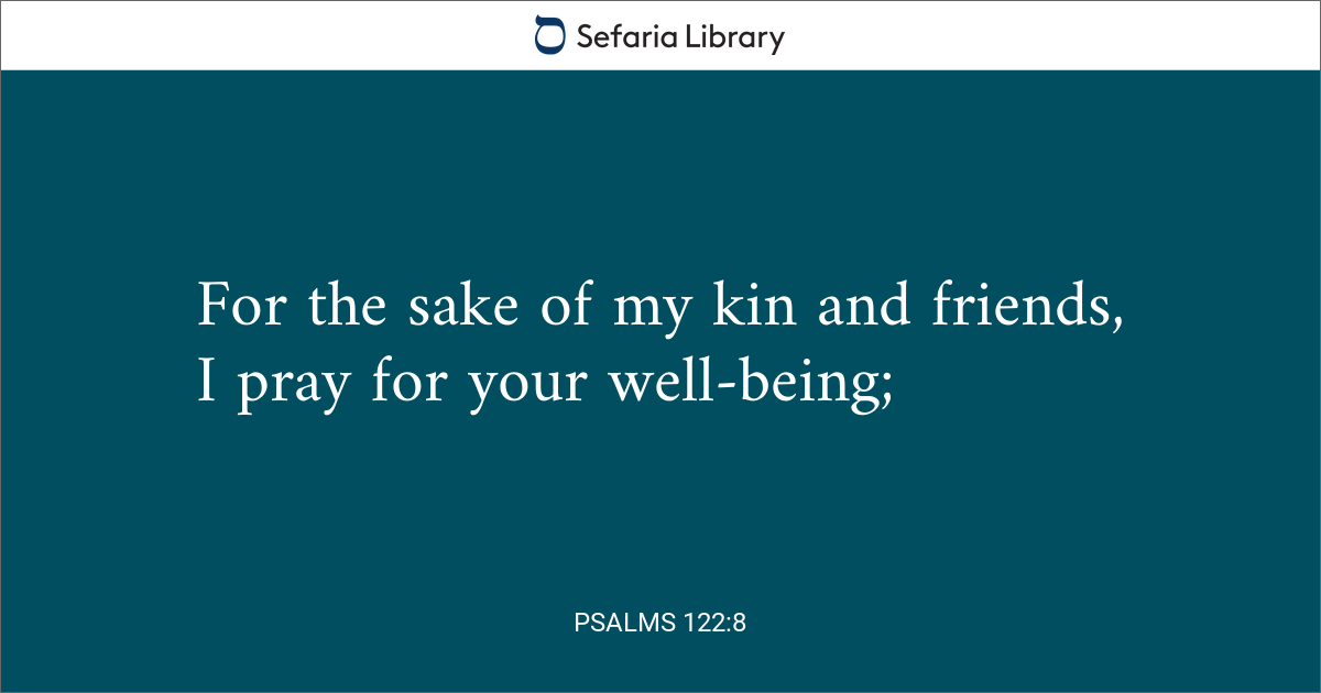 Psalms 122:8 | Sefaria Library