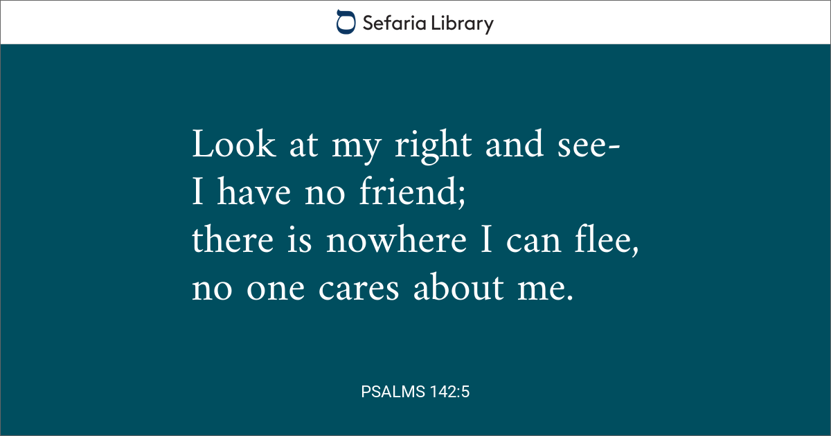 Psalms 142:5 | Sefaria Library