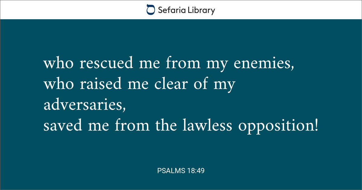Psalms 18:49 | Sefaria Library