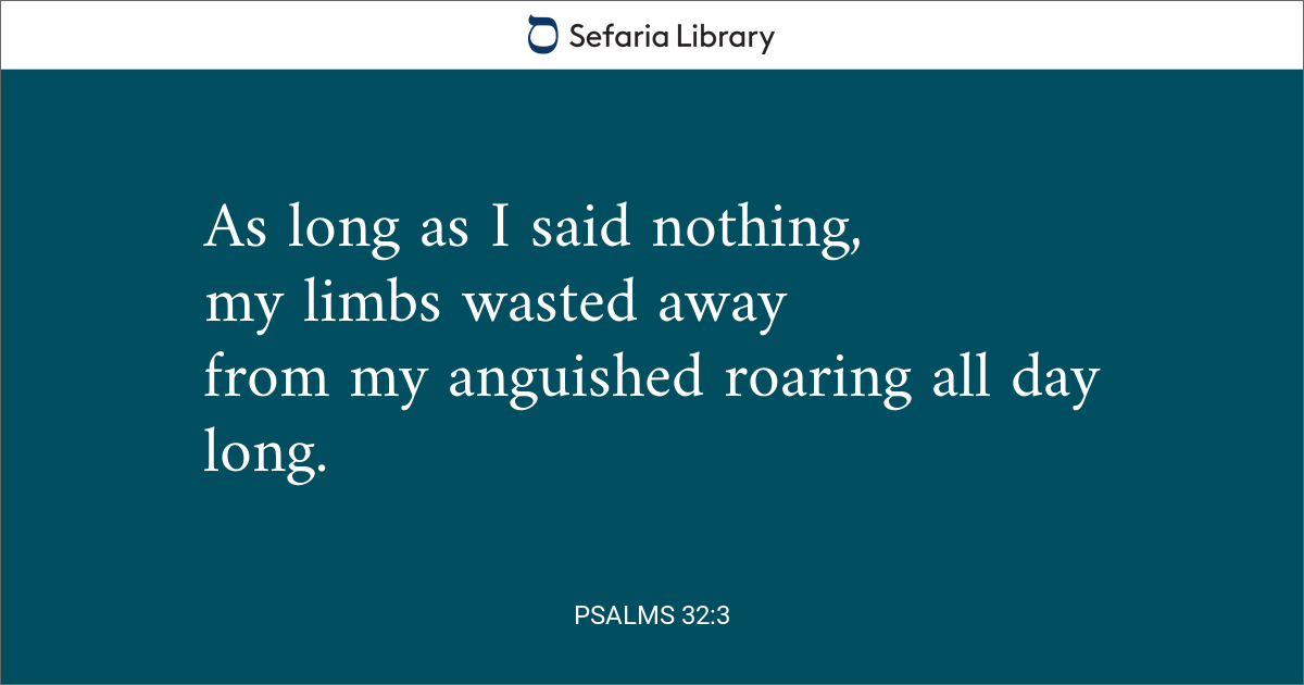 Psalms 32:3
