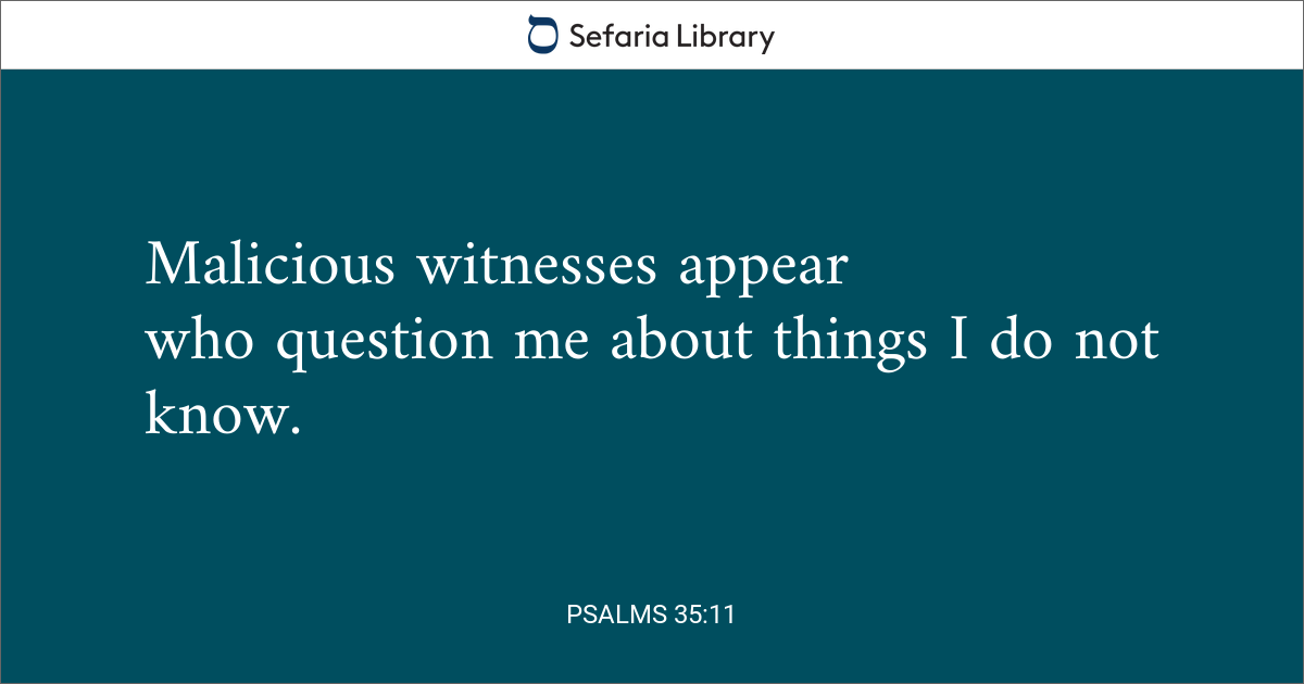 Psalms 35:11