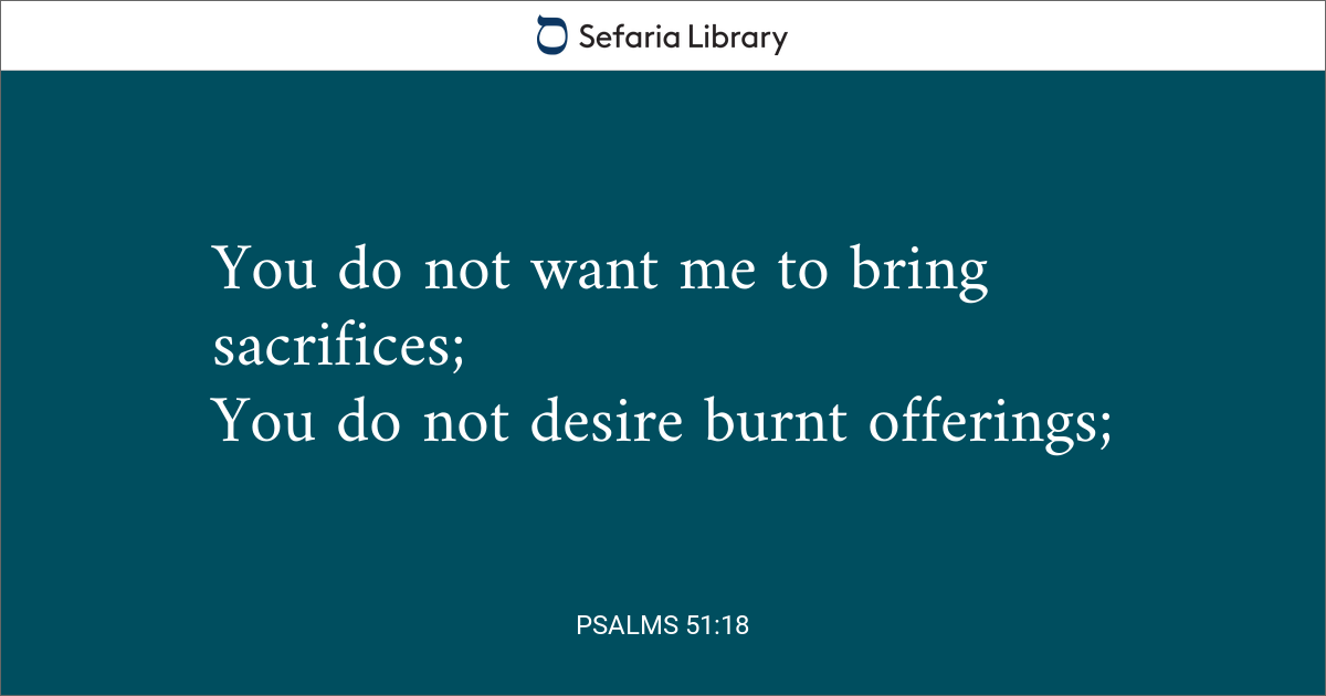 Psalms 51:18 | Sefaria Library