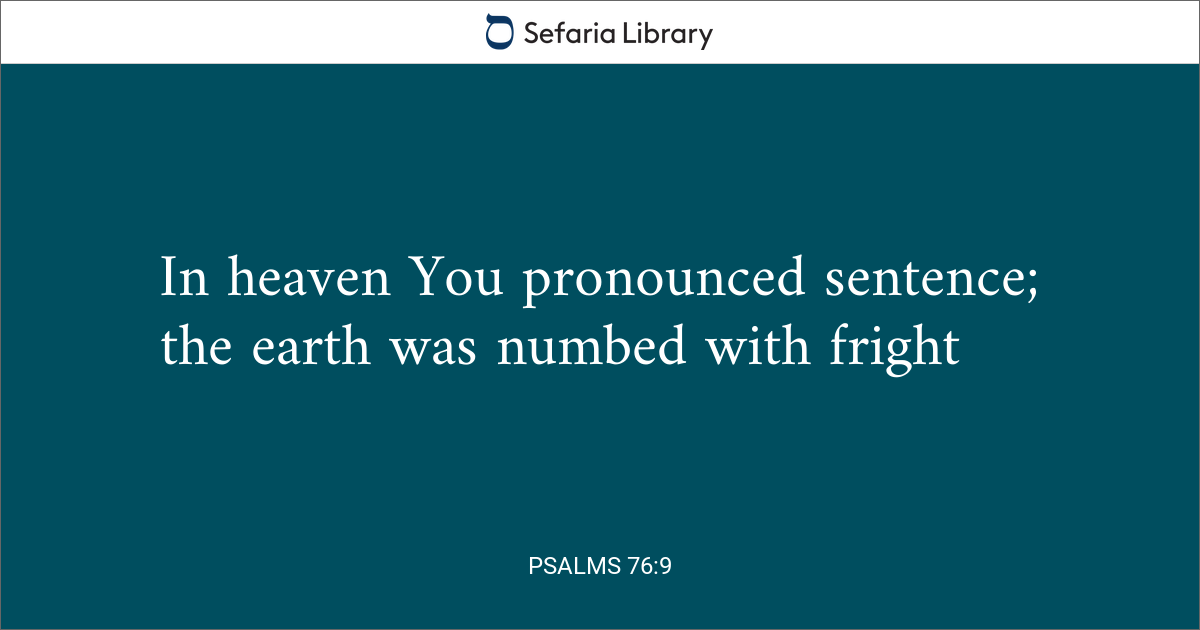 Psalms 76:9 | Sefaria Library