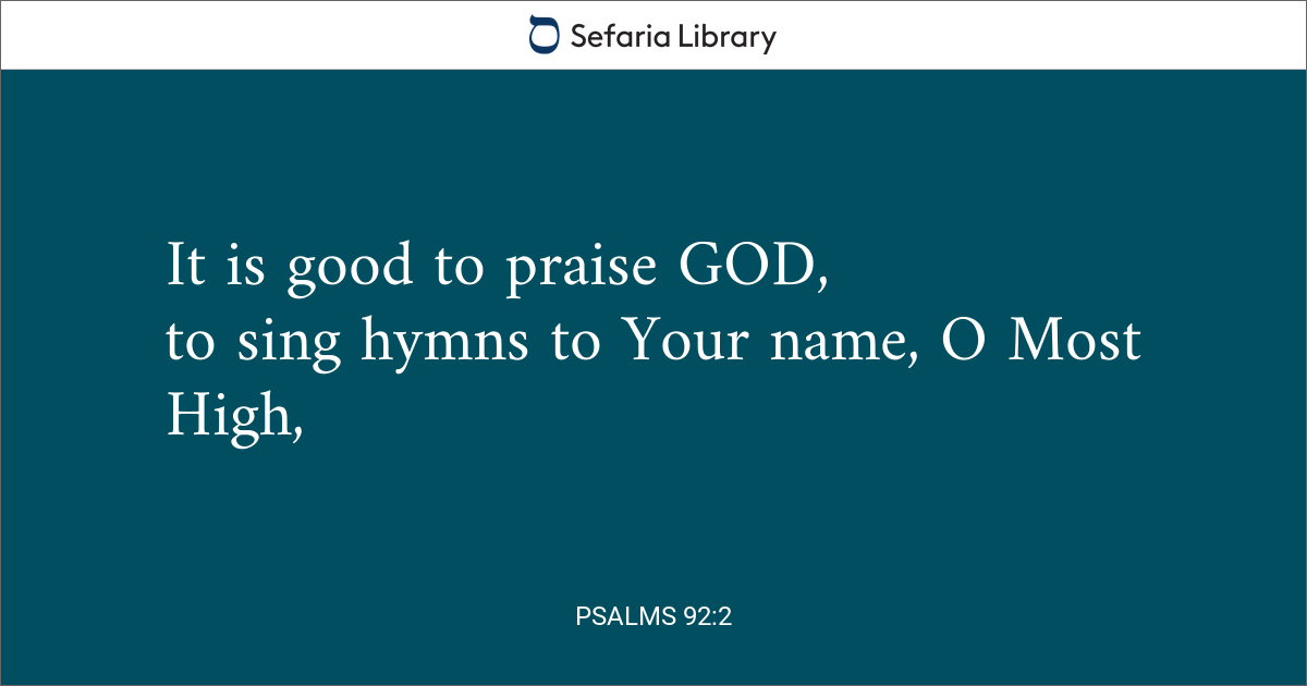 Psalms 92:2
