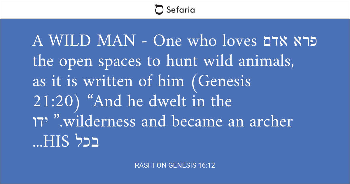 Rashi on Genesis 16:12