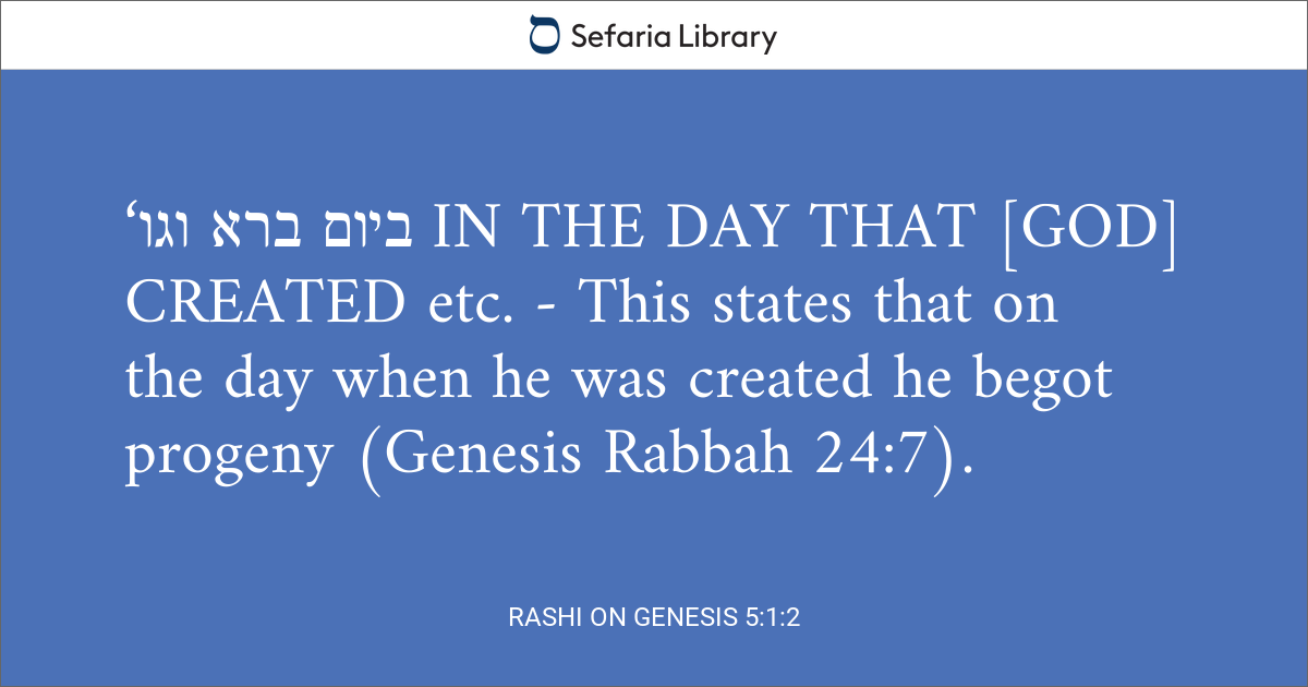 Rashi on Genesis 5:1:2 | Sefaria Library