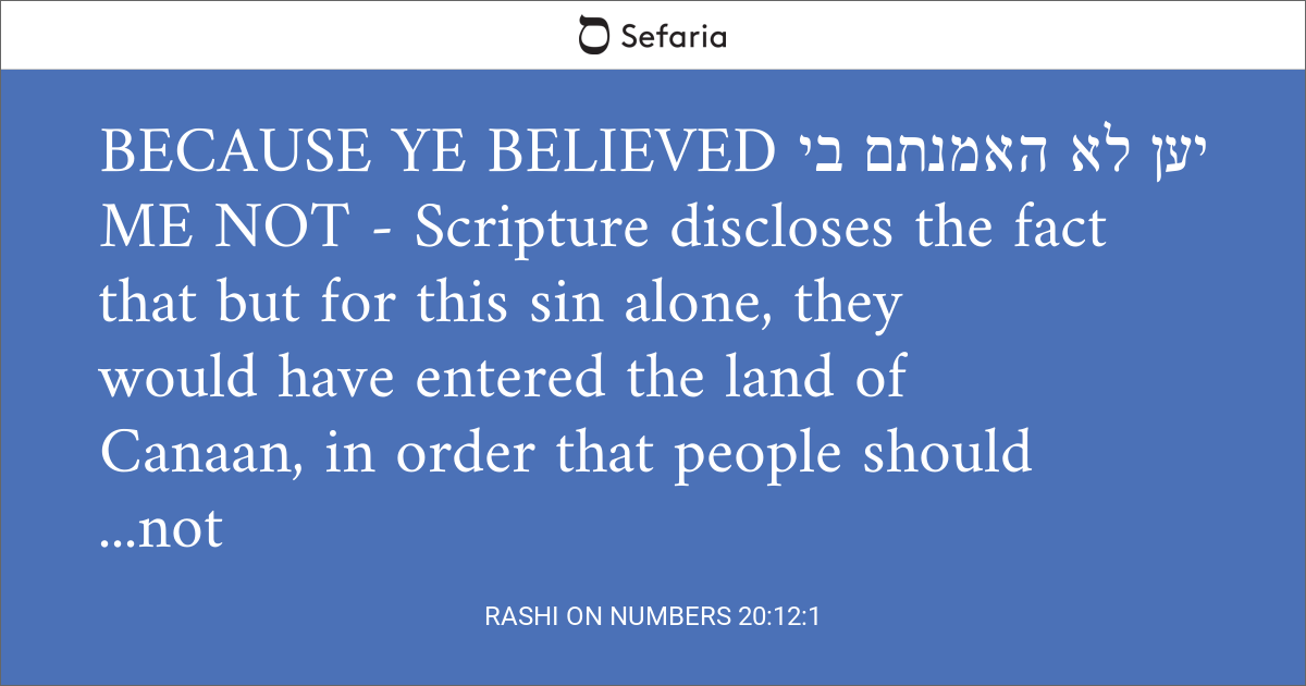 Rashi on Numbers 20:12:1