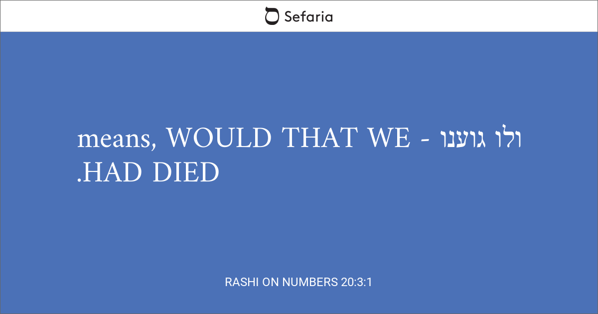 Rashi on Numbers 20:3:1 | Sefaria Library