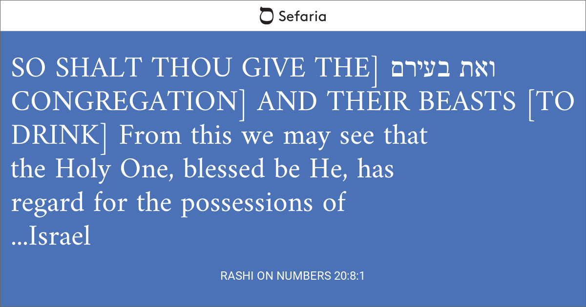 Rashi on Numbers 20:8:1 | Sefaria Library