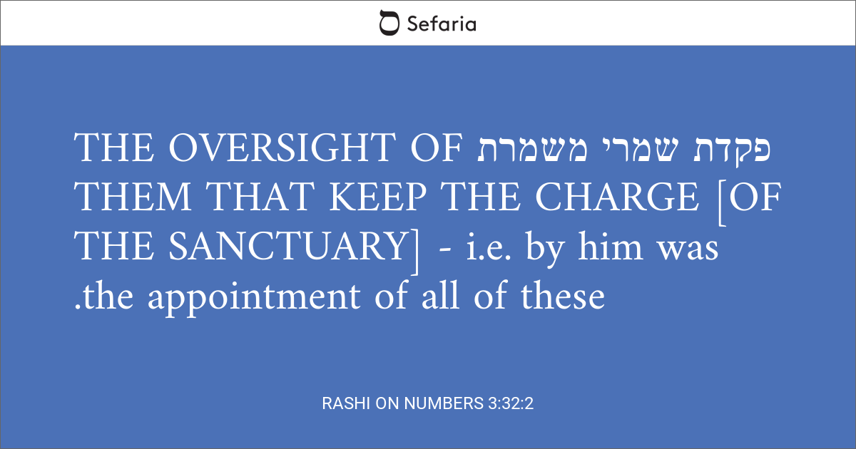 Rashi on Numbers 3:32:2