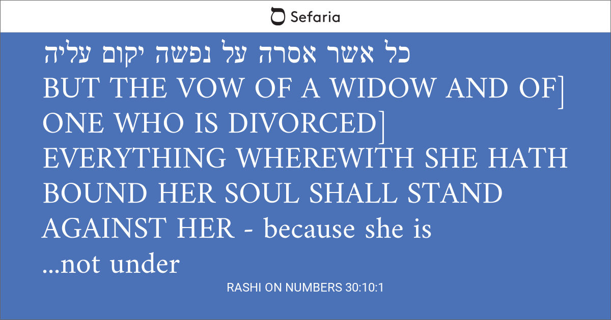 Rashi on Numbers 30:10:1