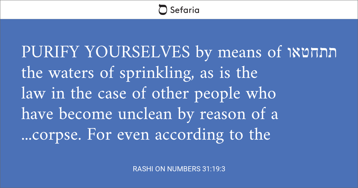 Rashi on Numbers 31:19:3