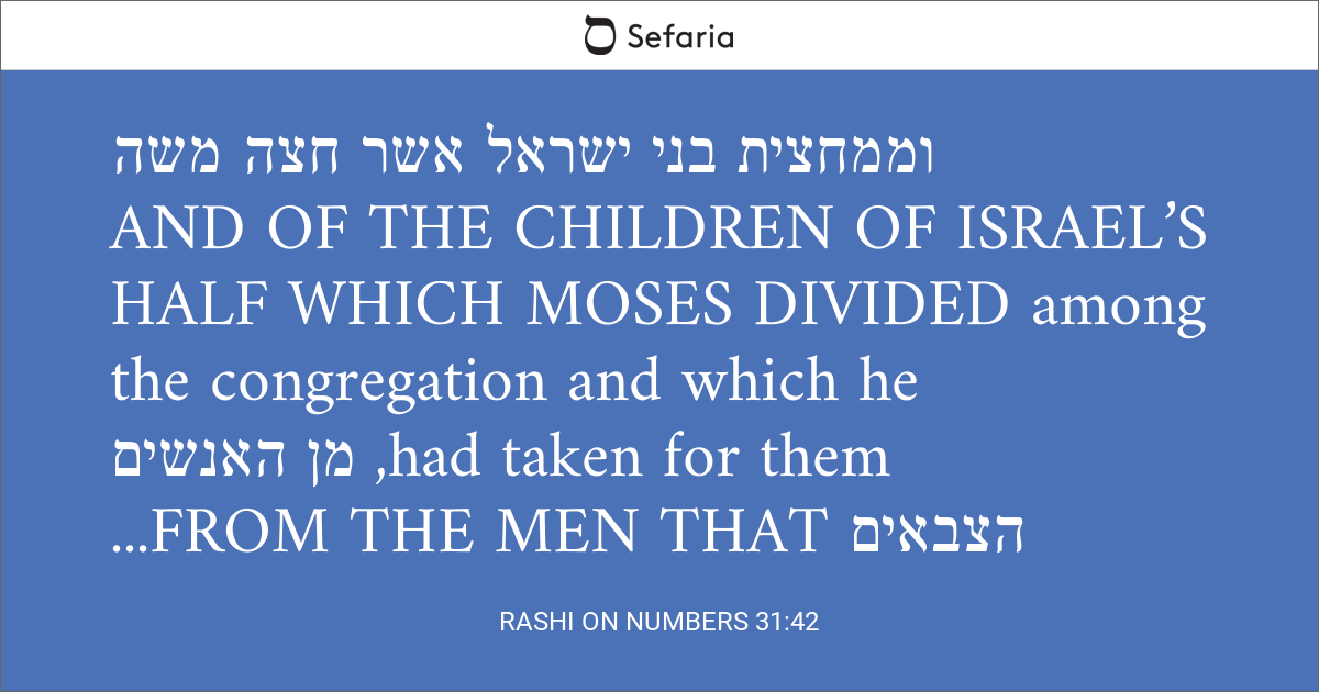Rashi on Numbers 31:42