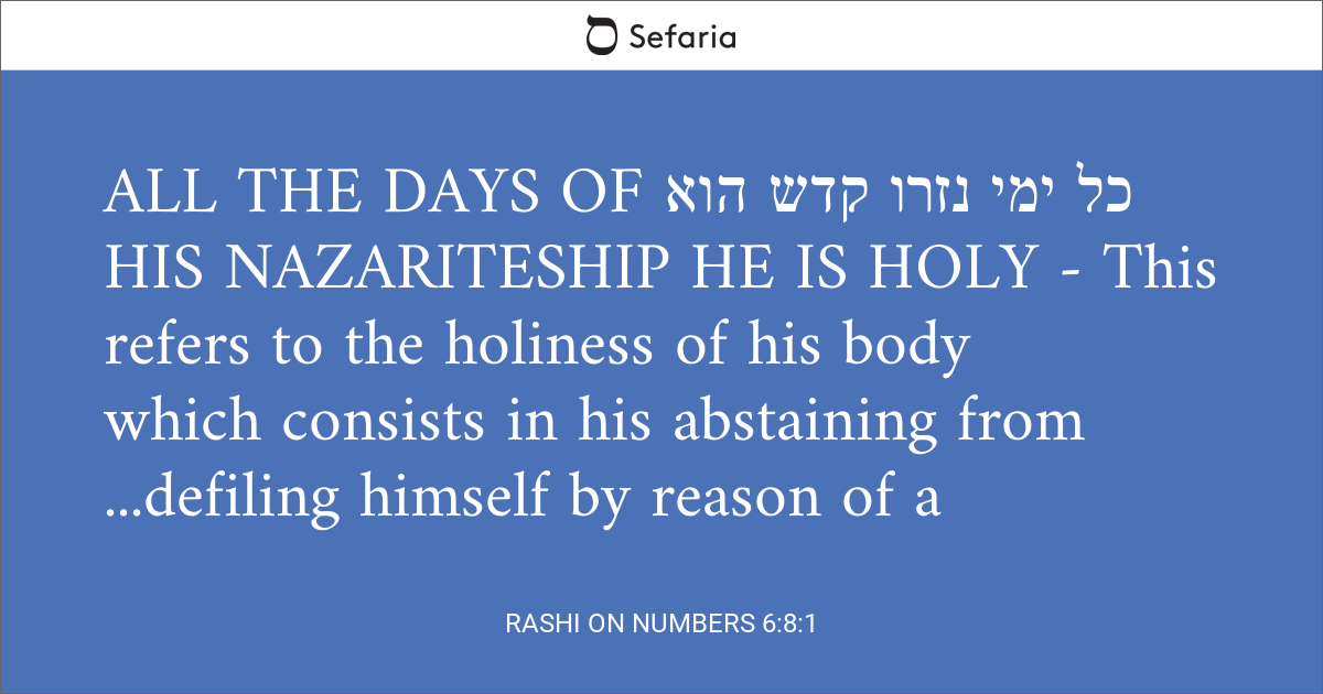 Rashi on Numbers 6:8:1 | Sefaria Library