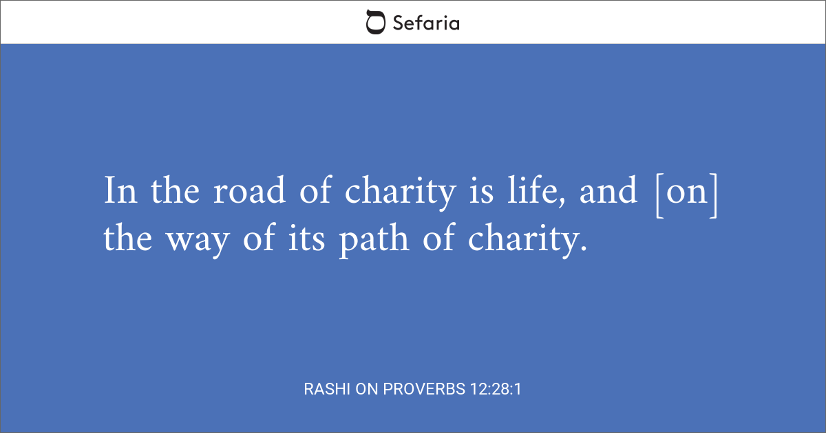 Rashi on Proverbs 12:28:1