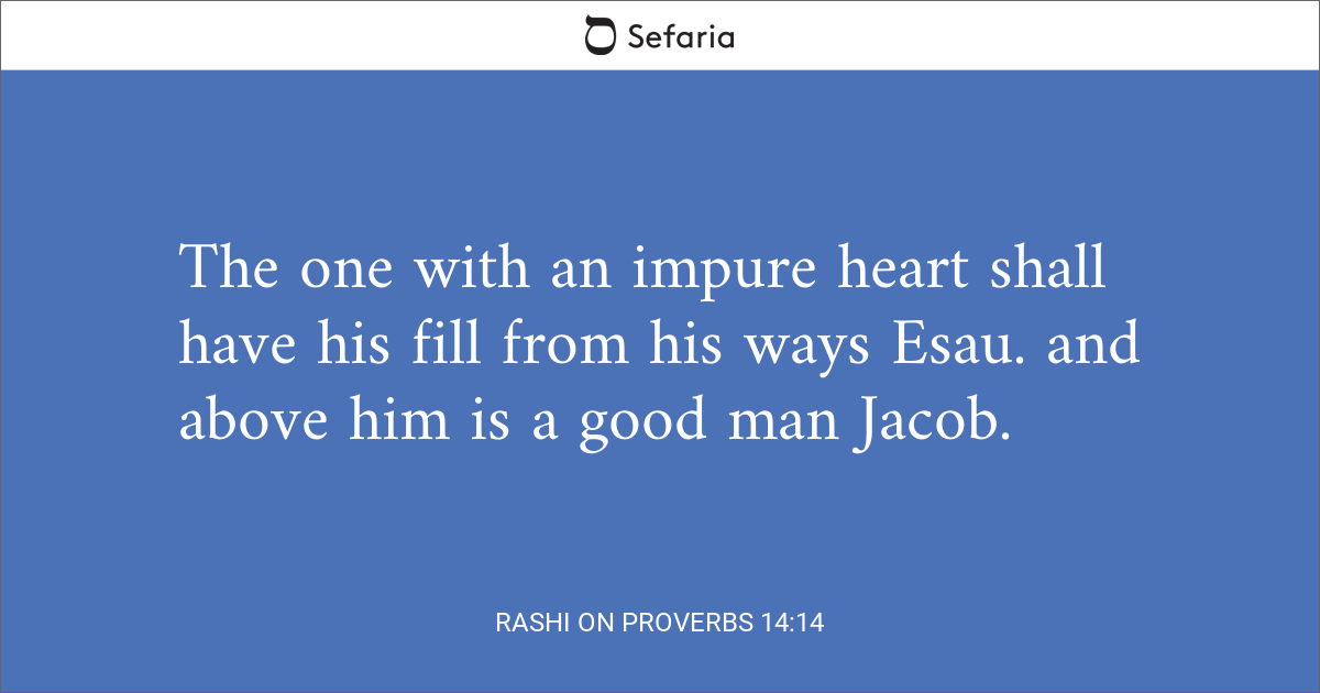 Rashi on Proverbs 14:14