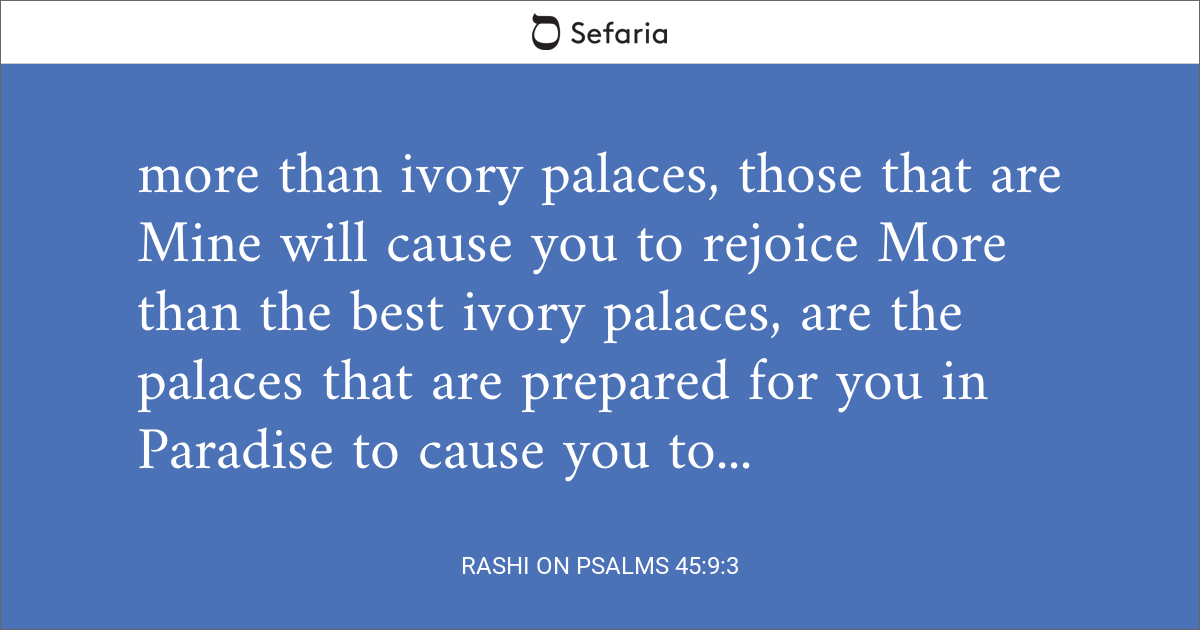 Rashi on Psalms 45:9:3