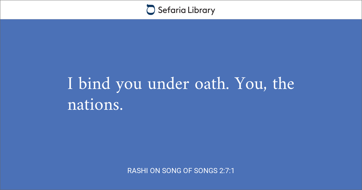 Rashi on Song of Songs 2:7:1