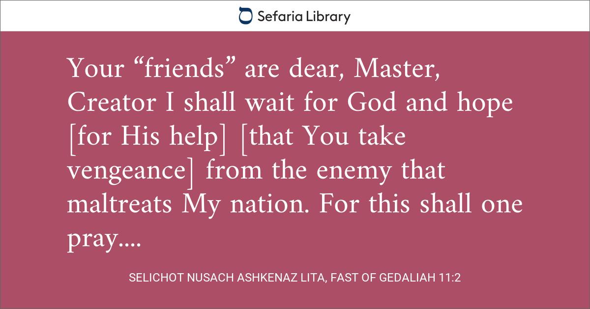 Selichot Nusach Ashkenaz Lita, Fast of Gedaliah 11:2 | Sefaria Library
