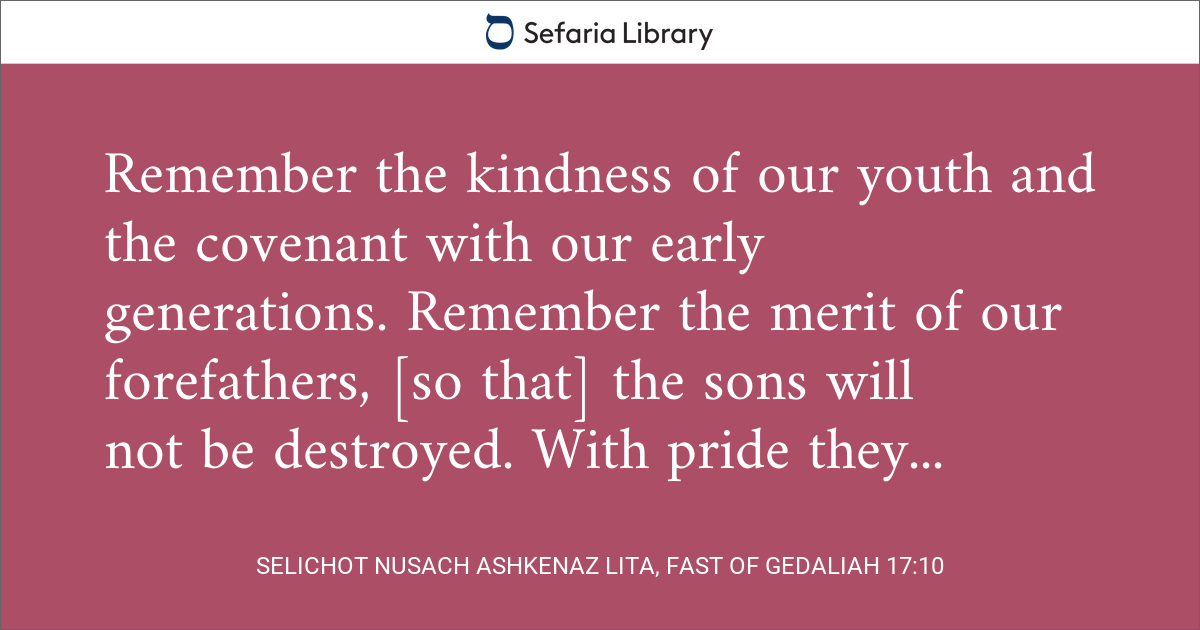 Selichot Nusach Ashkenaz Lita, Fast of Gedaliah 17:10 | Sefaria Library
