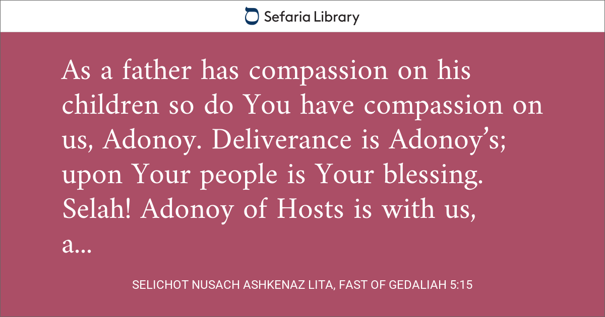Selichot Nusach Ashkenaz Lita, Fast of Gedaliah 5:15 | Sefaria Library