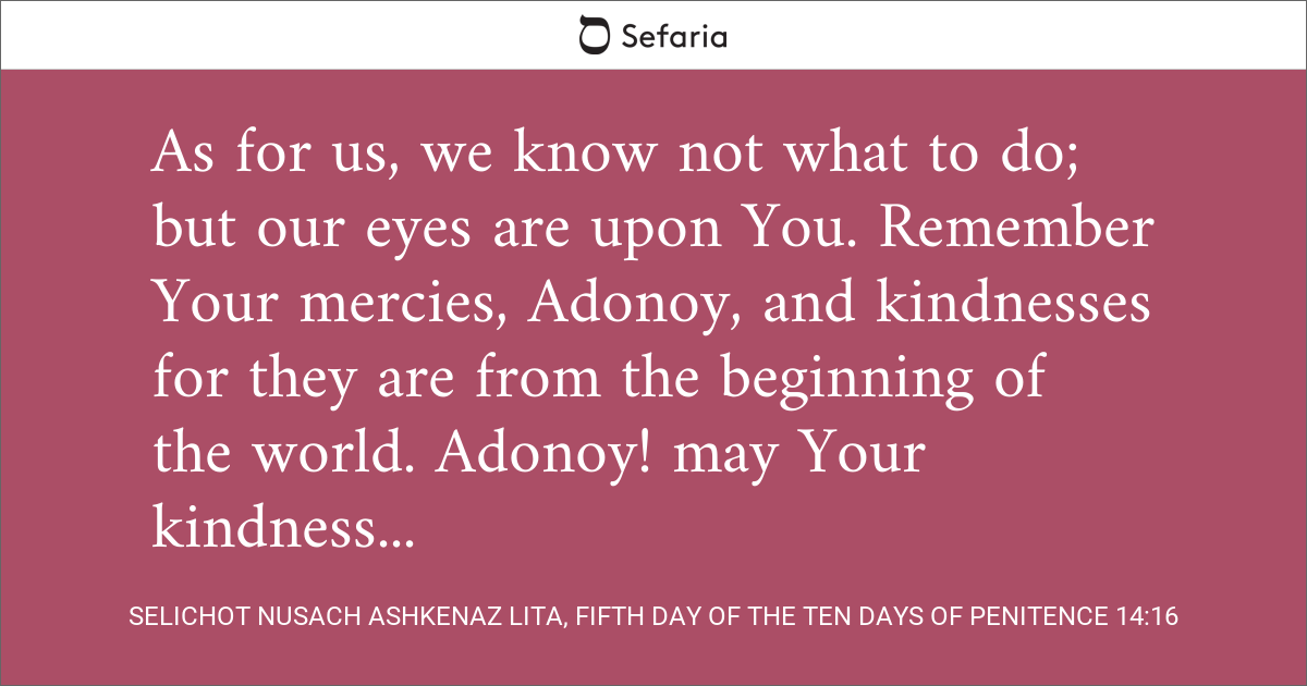 Selichot Nusach Ashkenaz Lita, Fifth Day of the Ten Days of Penitence 14:16
