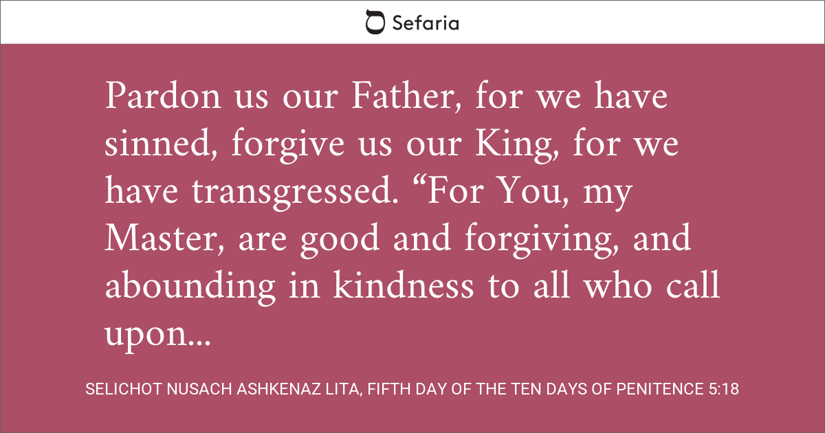 Selichot Nusach Ashkenaz Lita, Fifth Day of the Ten Days of Penitence 5:18