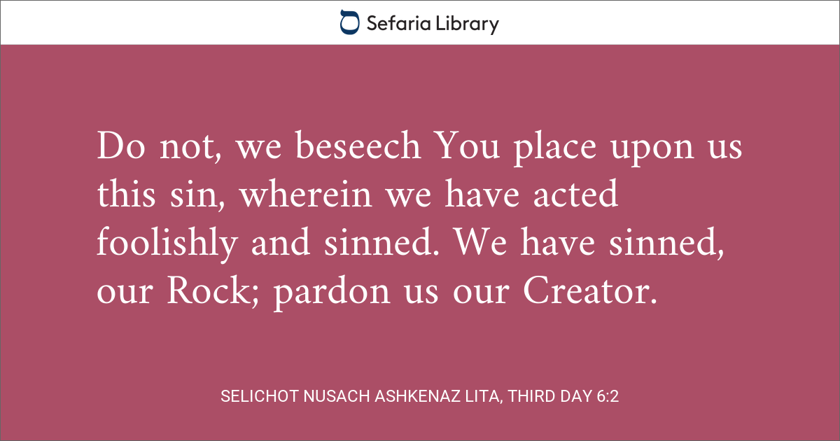 Selichot Nusach Ashkenaz Lita, Third Day 6:2 | Sefaria Library