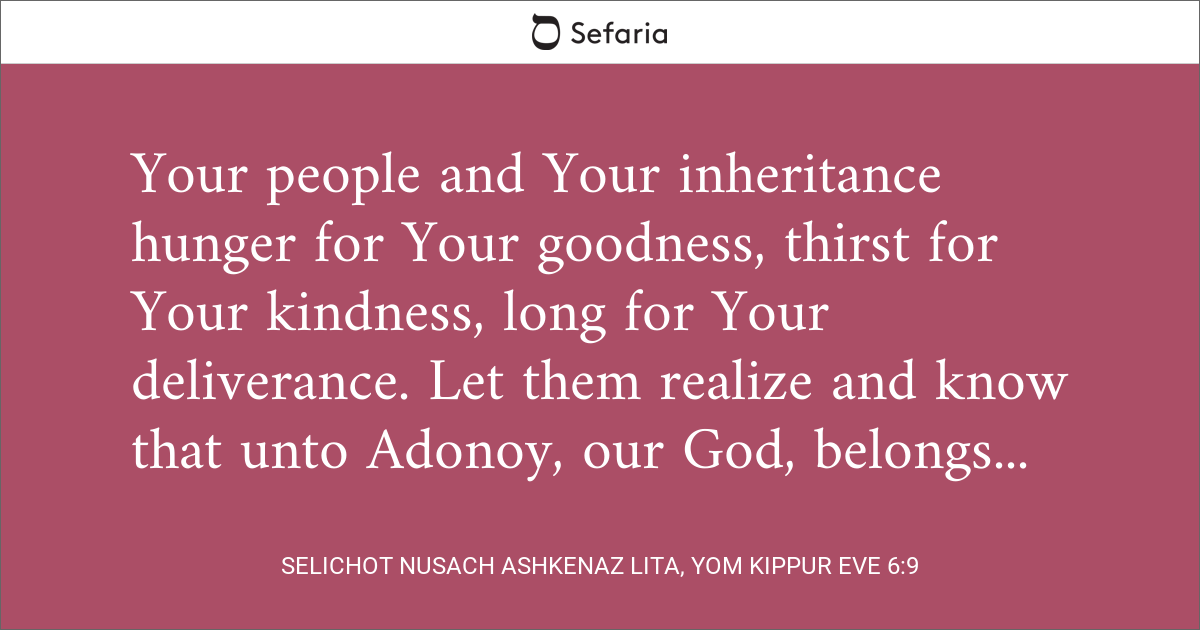 Selichot Nusach Ashkenaz Lita, Yom Kippur Eve 6:9