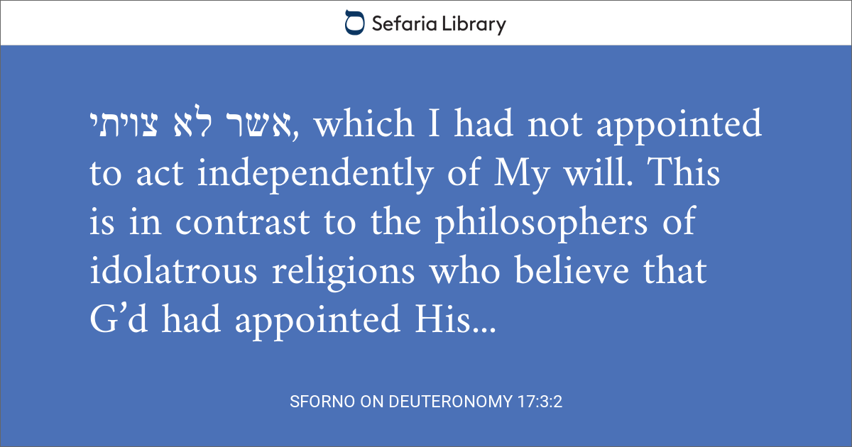 Sforno on Deuteronomy 17:3:2 | Sefaria Library