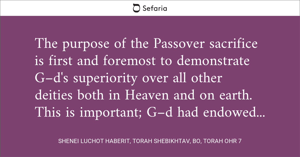 Shenei Luchot HaBerit, Torah Shebikhtav, Bo, Torah Ohr 7