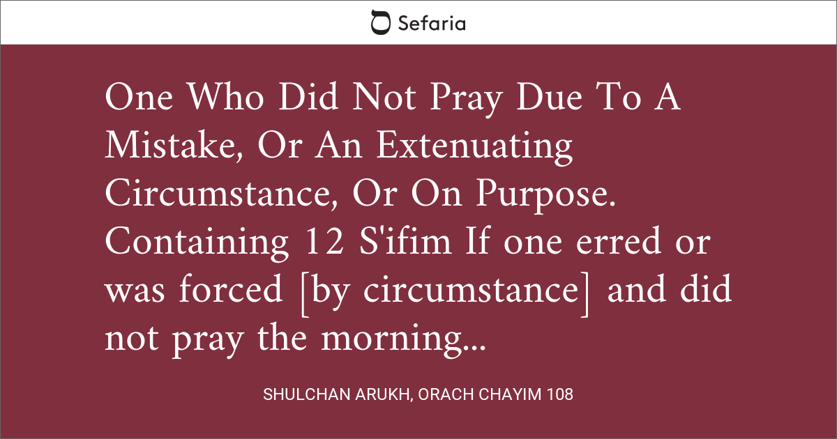 Shulchan Arukh, Orach Chayim 108