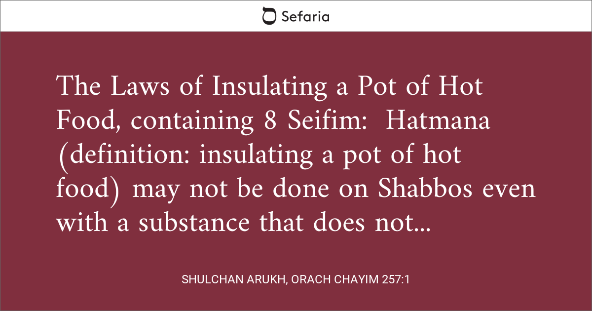 Shulchan Arukh, Orach Chayim 257:1