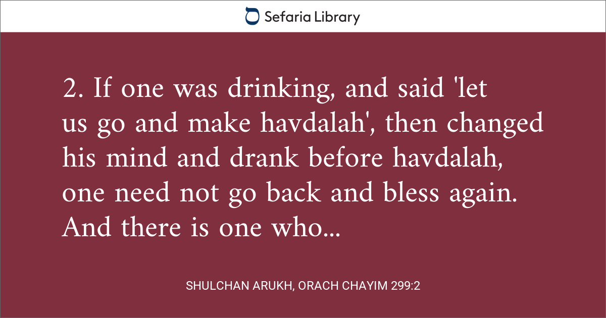 Shulchan Arukh, Orach Chayim 299:2 | Sefaria Library
