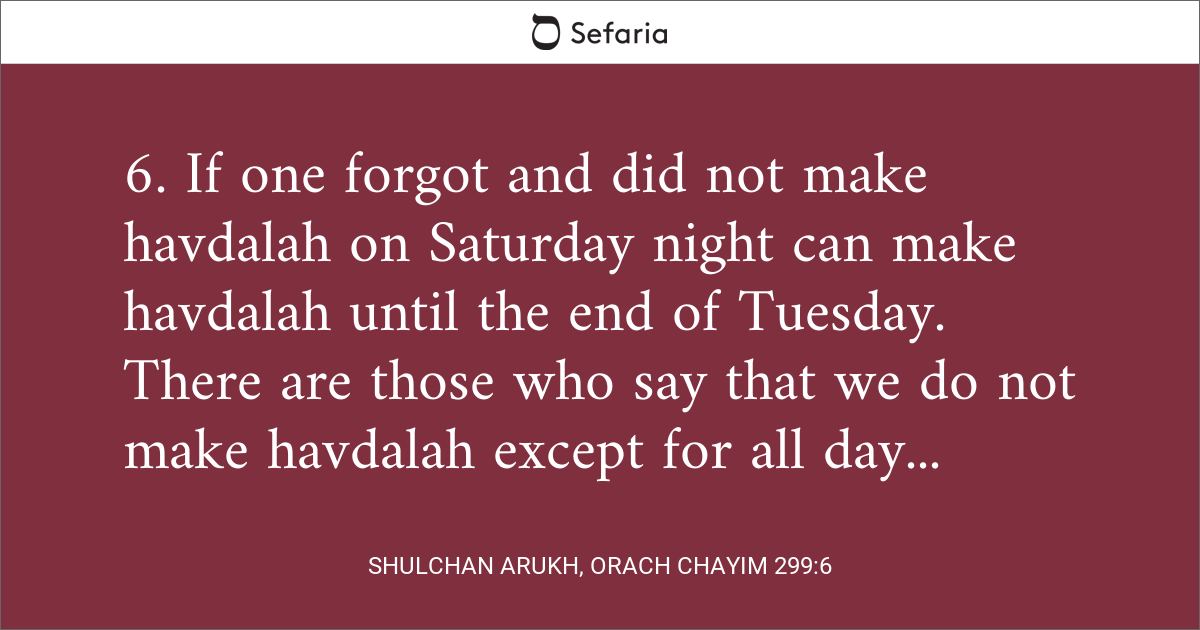 Shulchan Arukh, Orach Chayim 299:6