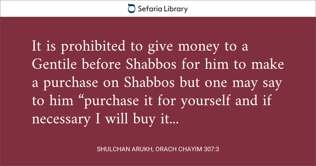Shulchan Arukh, Orach Chayim 307:3