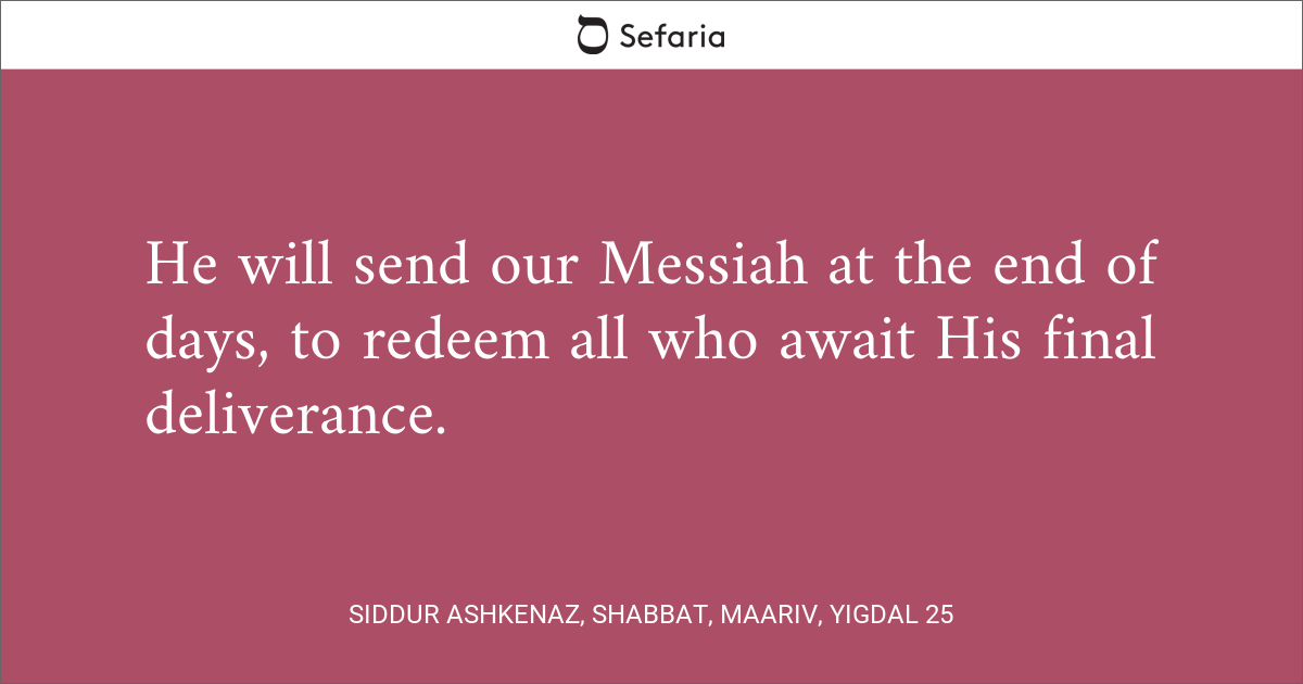 Siddur Ashkenaz, Shabbat, Maariv, Yigdal 25